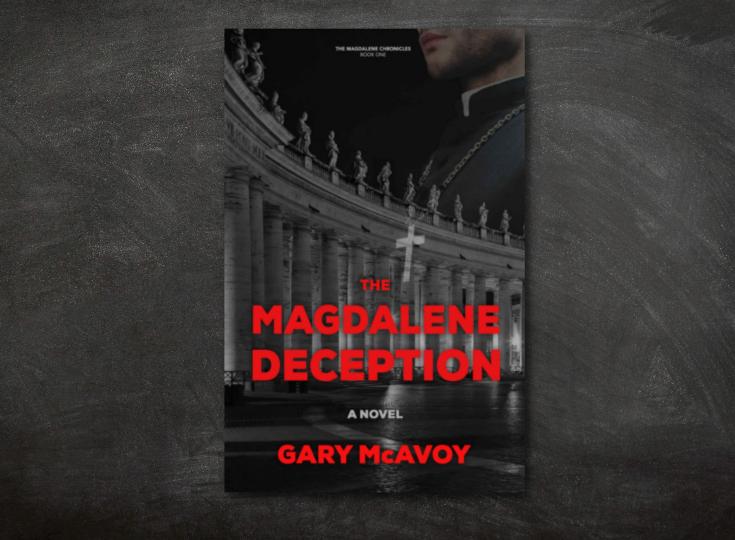 The Magdalene Deception by Gary McAvoy | What I think About When I ...